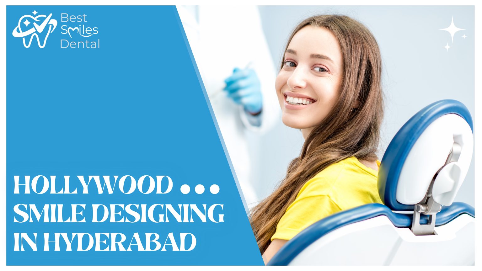 Is Hollywood Smile Designing Right for You? What to Consider | Best ...